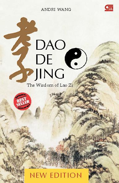 Dao De Jing (Edisi Diperbarui) by Andri Wang | Goodreads