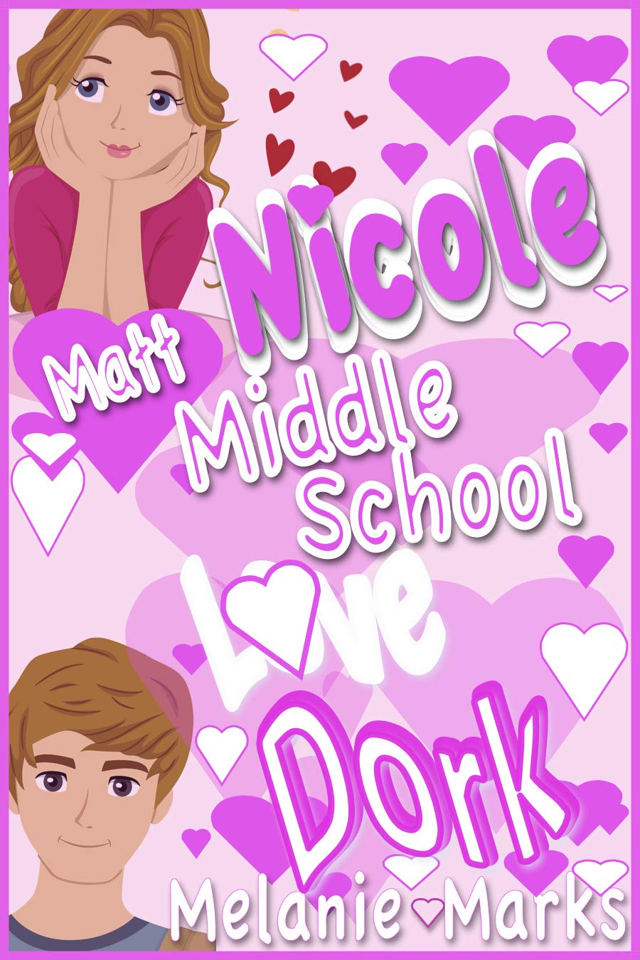 Nicole Middle School Dork by Melanie Marks | Goodreads