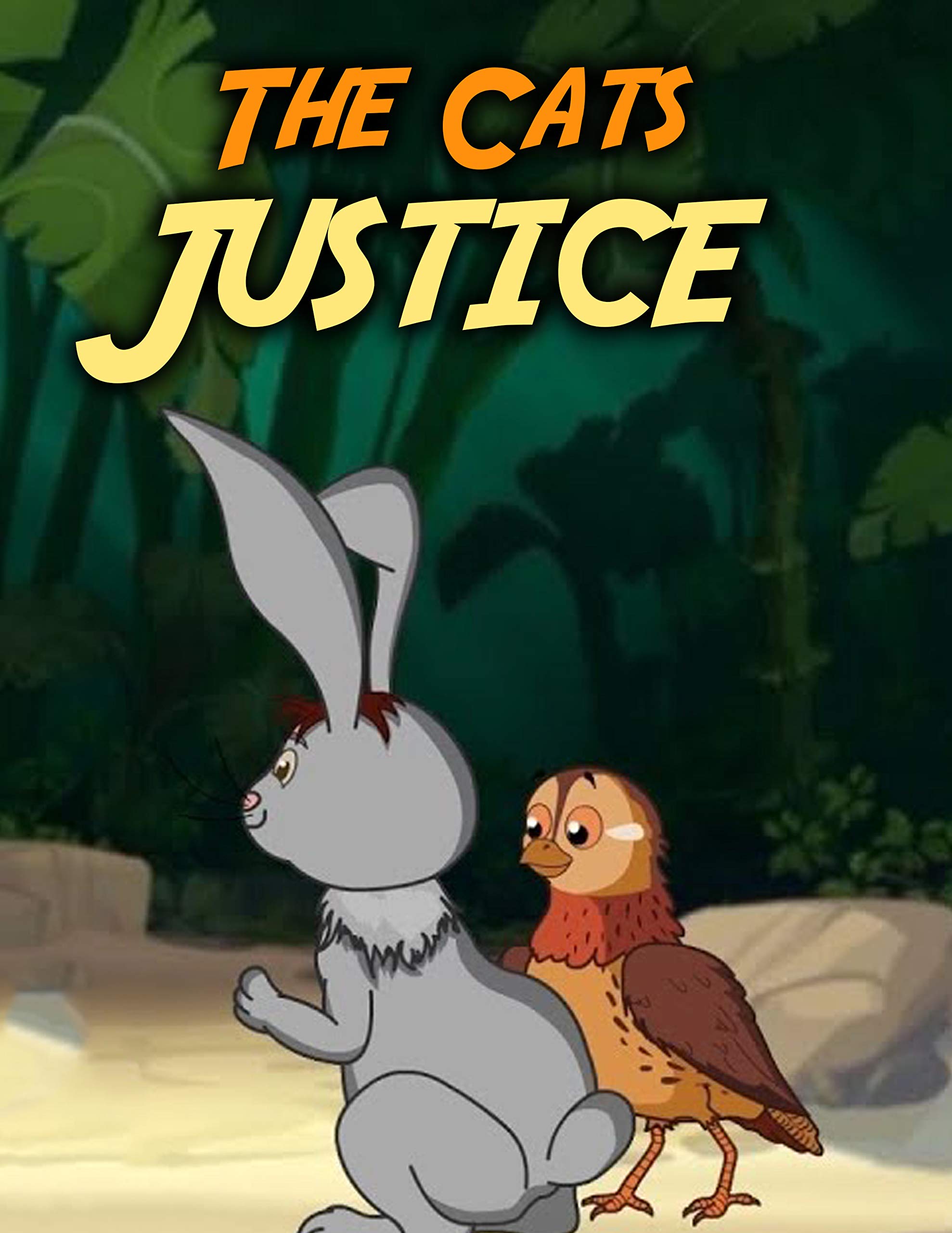 The Cats Justice : Moral Stories For Children by Irfaan Shaah | Goodreads