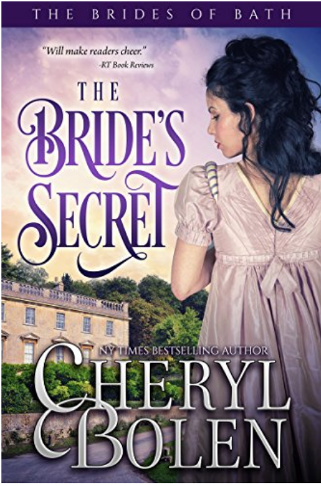The Bride's Secret (Brides of Bath #3) by Cheryl Bolen | Goodreads