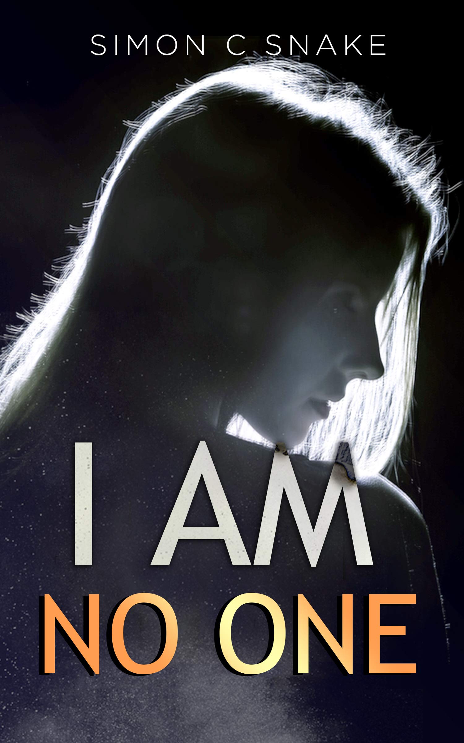 I Am No One by Simon C Snake | Goodreads