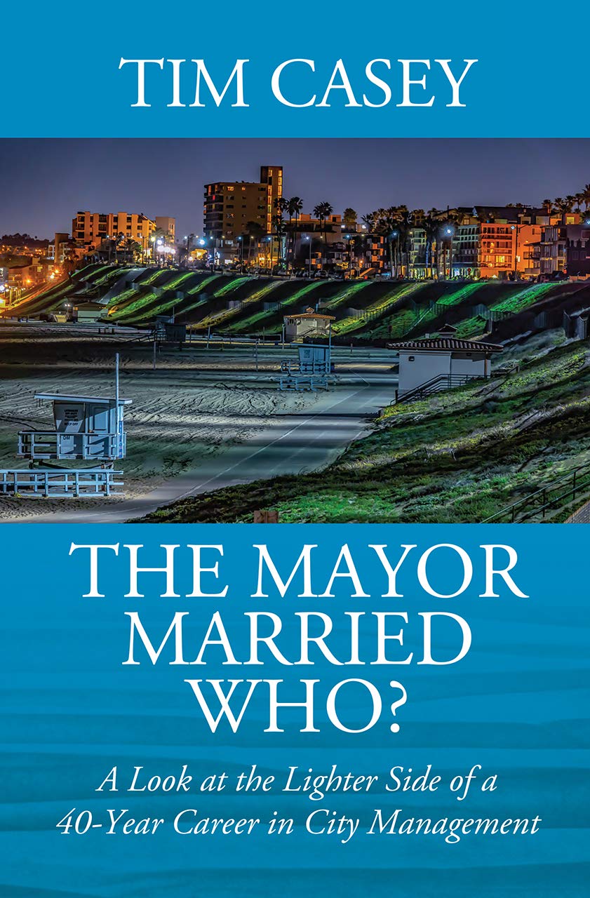 The Mayor Married Who?: A Look at the Lighter Side of a 40-Year Career ...