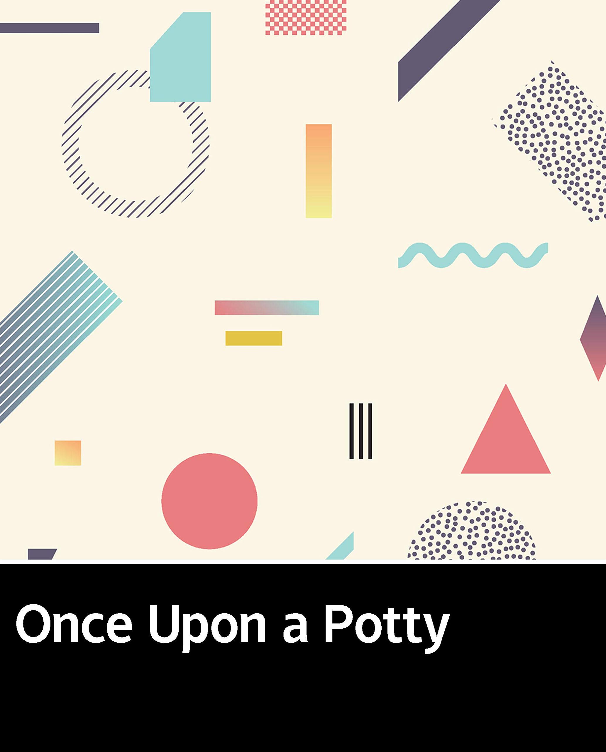 Once Upon a Potty: Recommended for classic children's picture books by ...