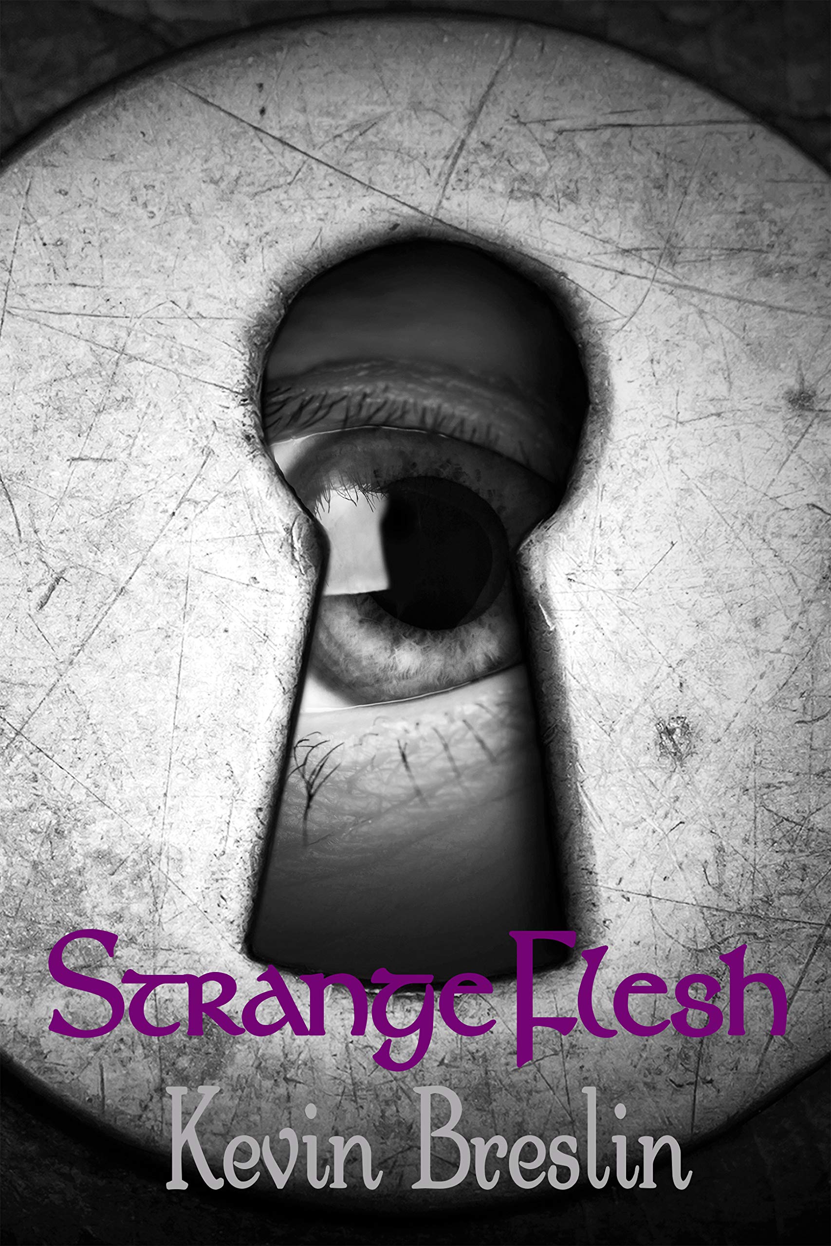 Strange Flesh by Kevin Breslin | Goodreads