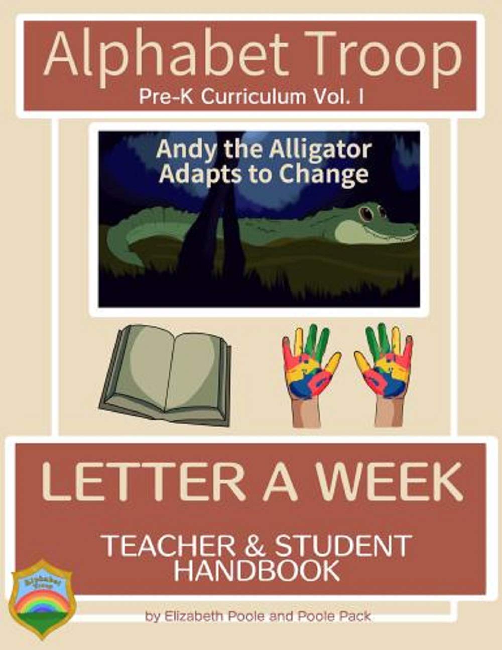 Letter A Week: Teacher & Student Handbook by Elizabeth Poole | Goodreads