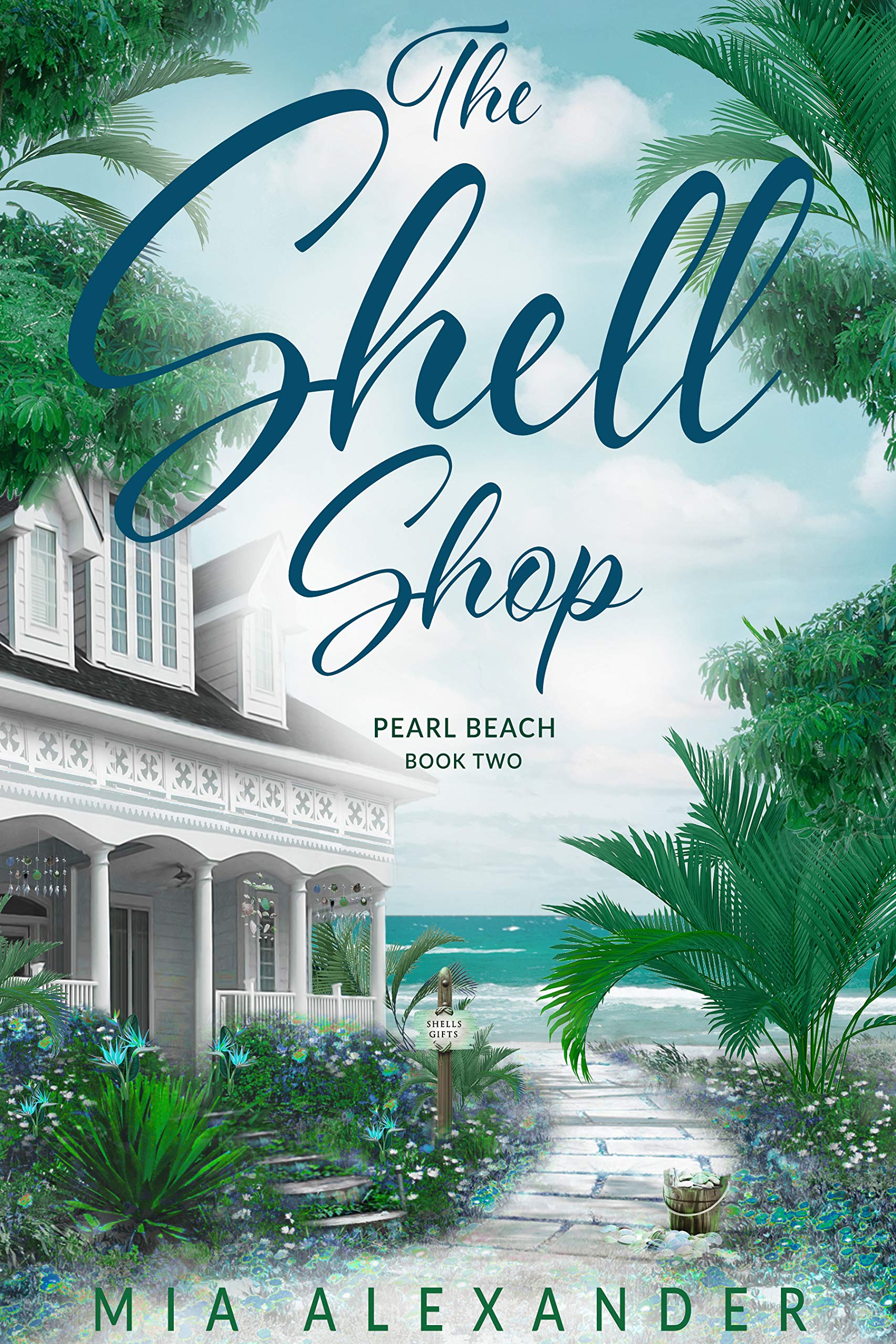 The Shell Shop 2 (Pearl Beach #2) by Mia Alexander | Goodreads
