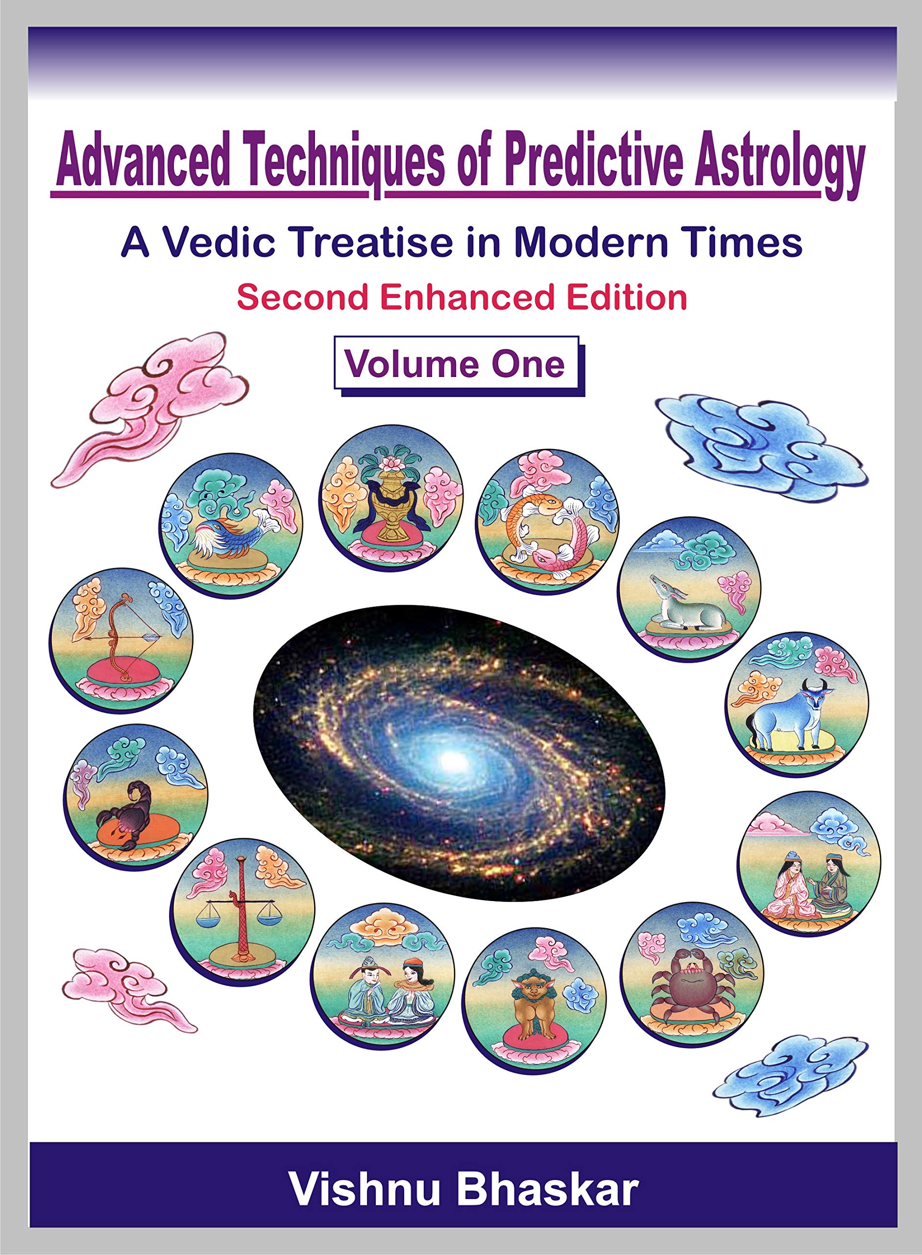 Advanced Techniques of Predictive Astrology (Two Volumes) - Volume One: A Vedic Treatise in ...