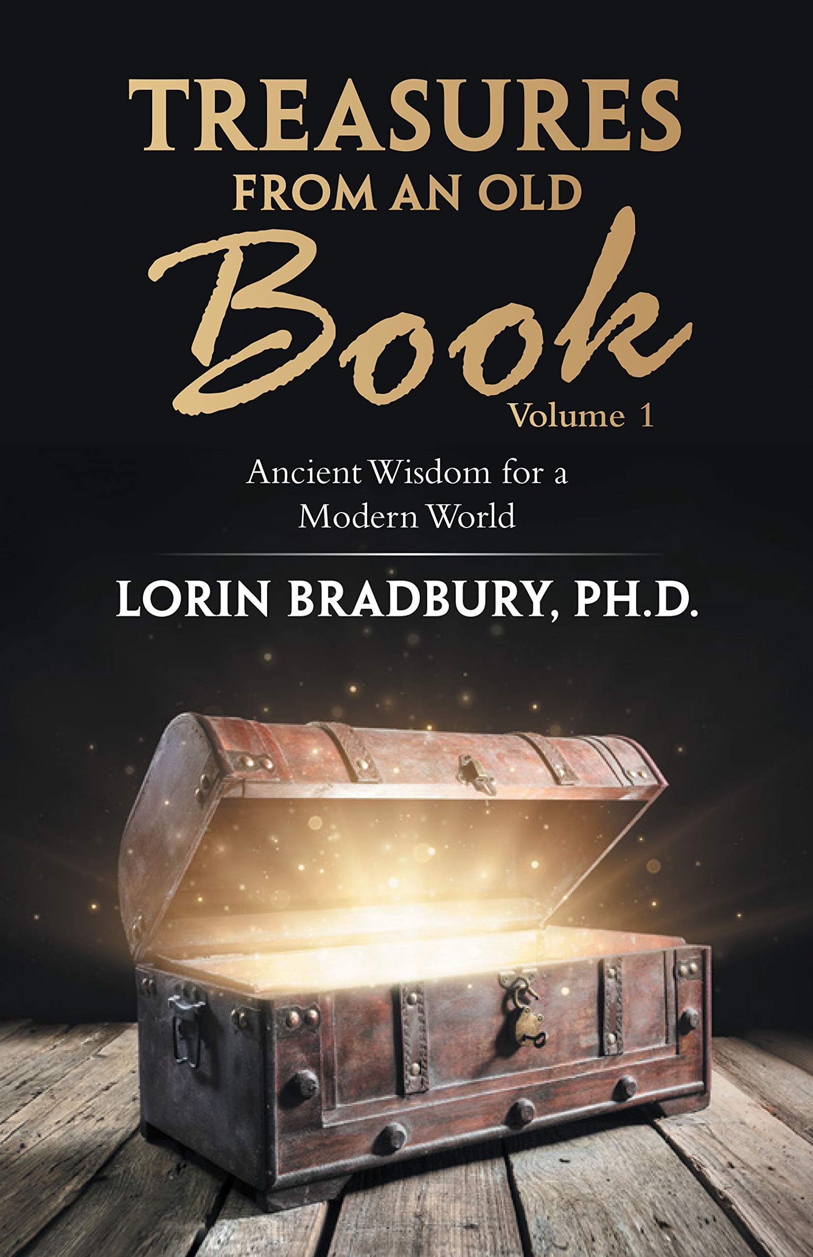 Treasures from an Old Book: Ancient Wisdom for a Modern World by Lorin ...