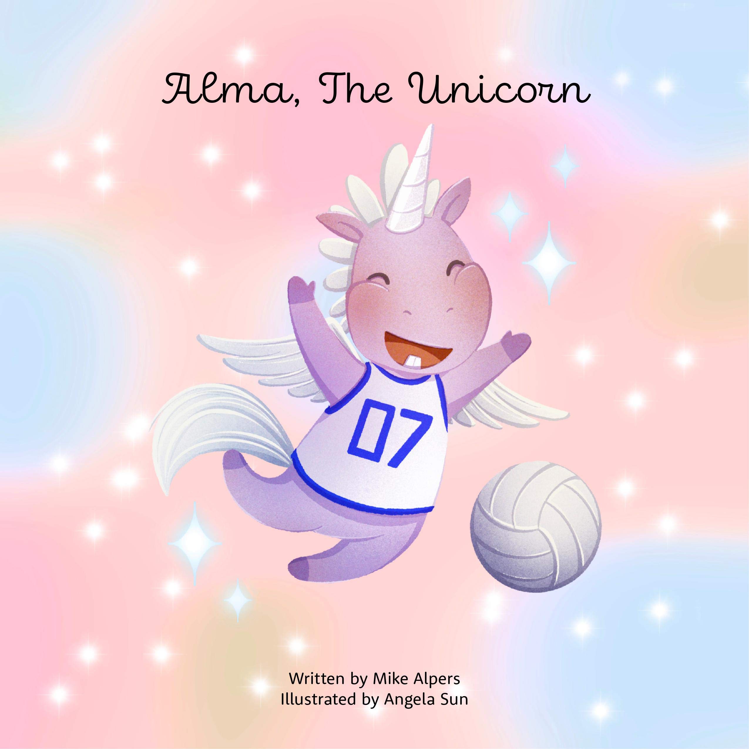 ALMA, THE UNICORN: A Children's Book About The Power of Diversity In ...
