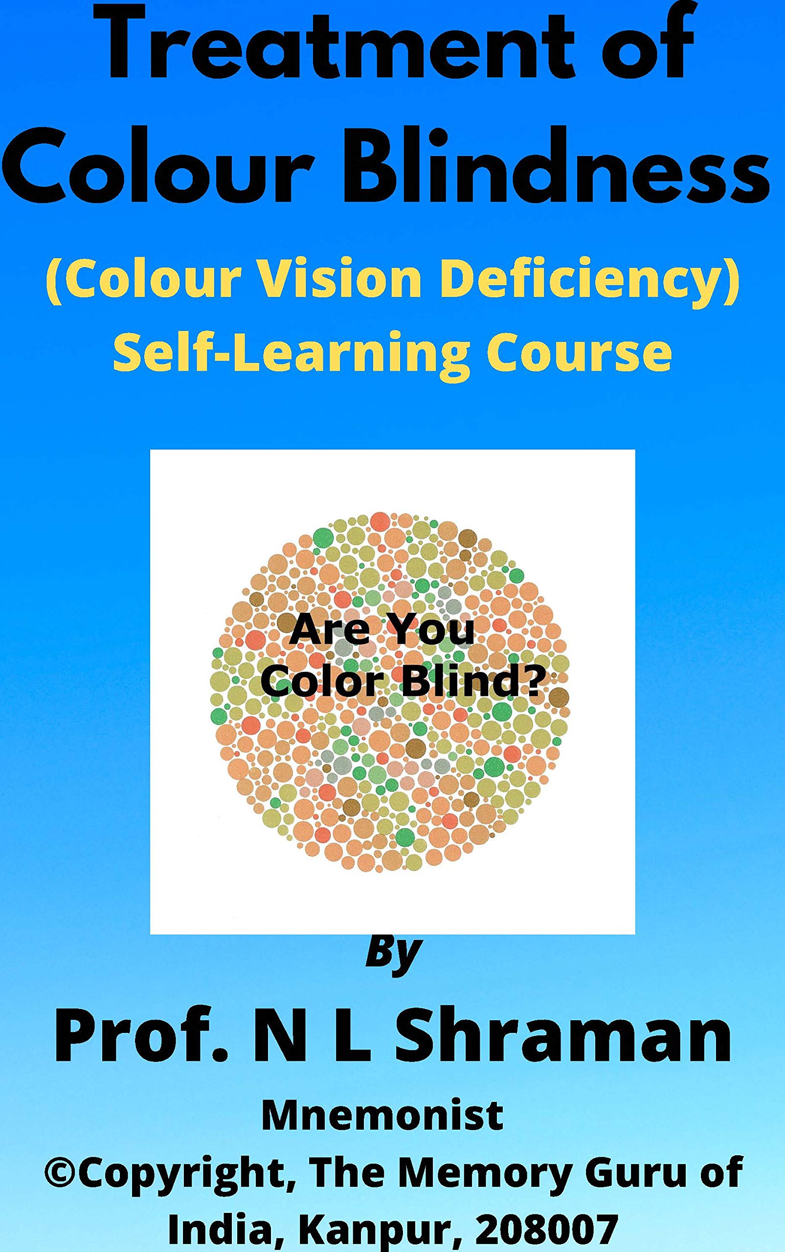 Treatment of Colour Blindness : Colour Vision Deficiency Self-Learning ...
