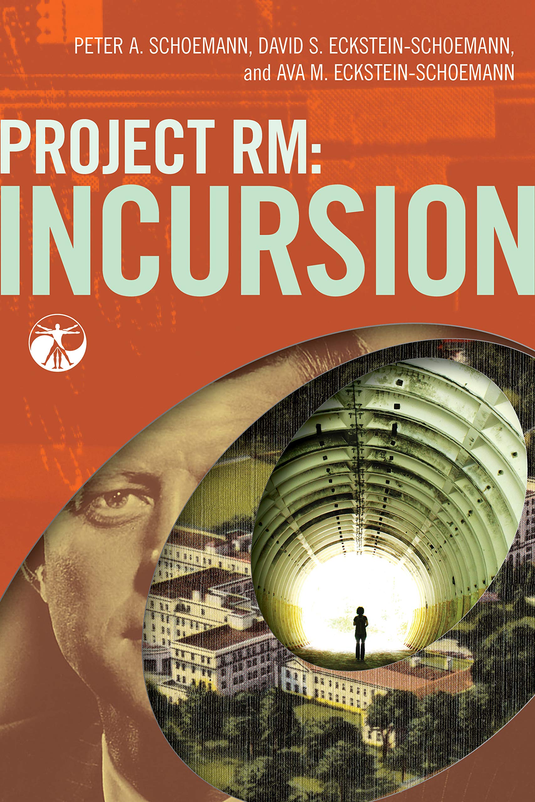 Project RM: Incursion by Peter A. Schoemann | Goodreads