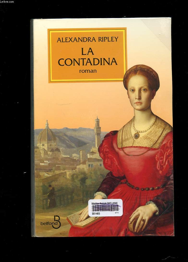 La contadina by Alexandra Ripley | Goodreads