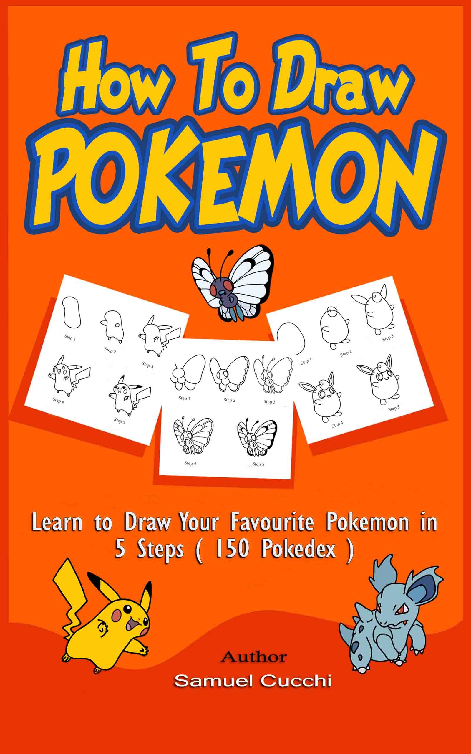 How to Draw Pokemon: Learn to Draw Your Favourite Pokemon in 5 steps ...