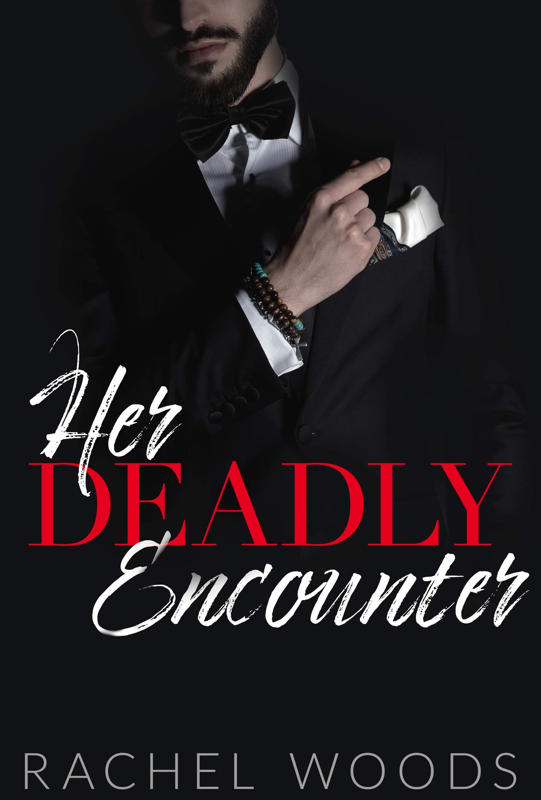 Her Deadly Encounter by Rachel Woods | Goodreads