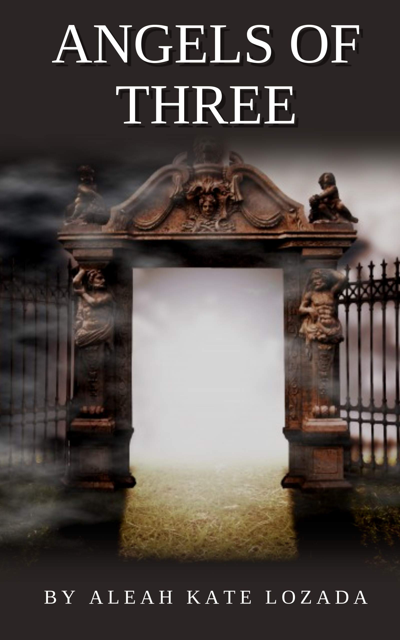 Angels Of Three by Aleah Kate Lozada | Goodreads