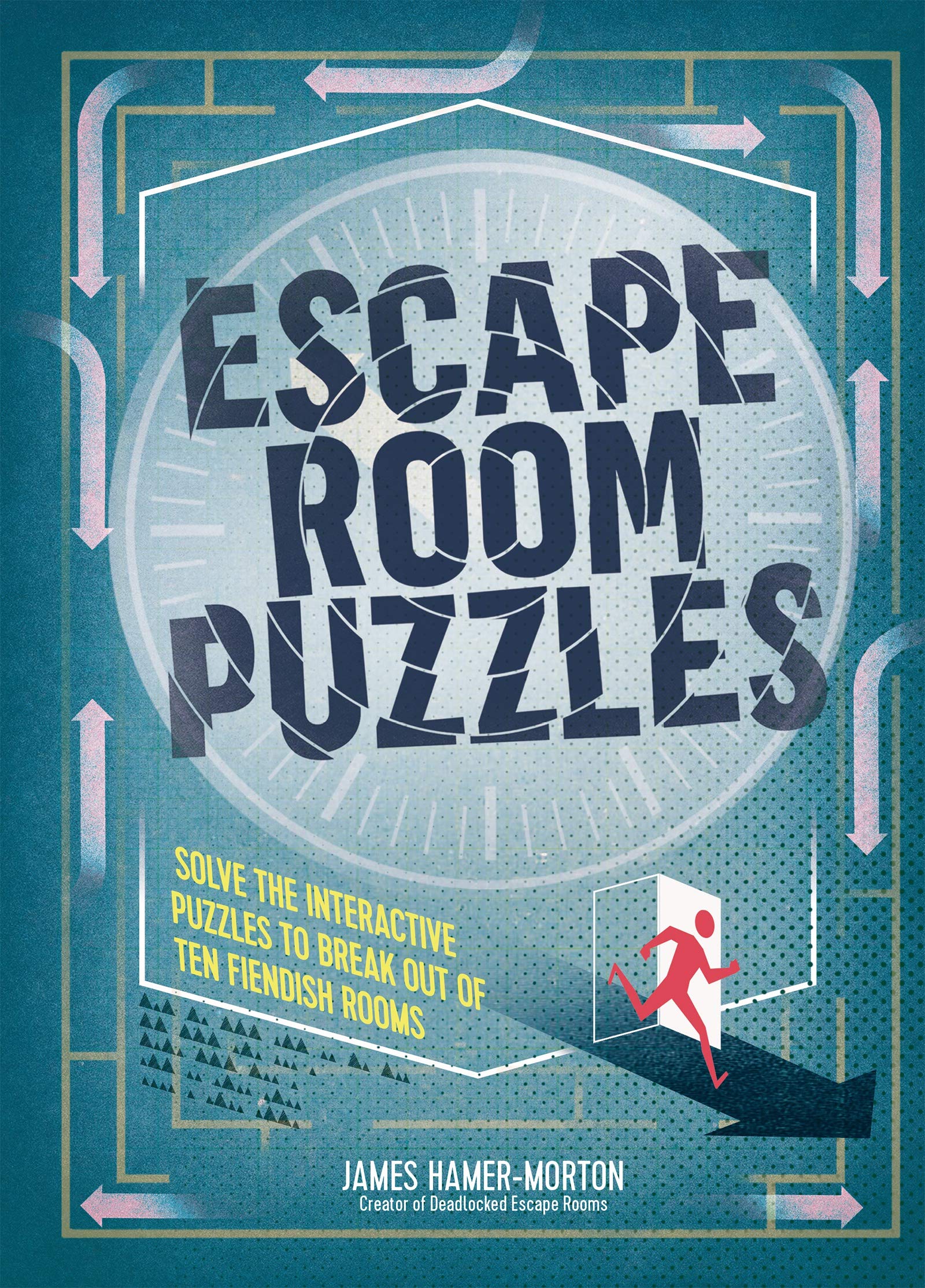 The Escape Room Puzzle Book by James Hamer-Morton | Goodreads