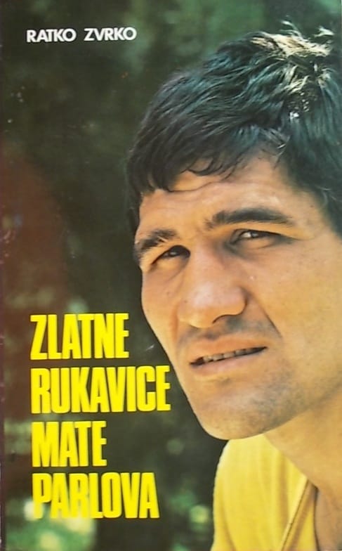 Zlatne rukavice Mate Parlova by Ratko Zvrko | Goodreads
