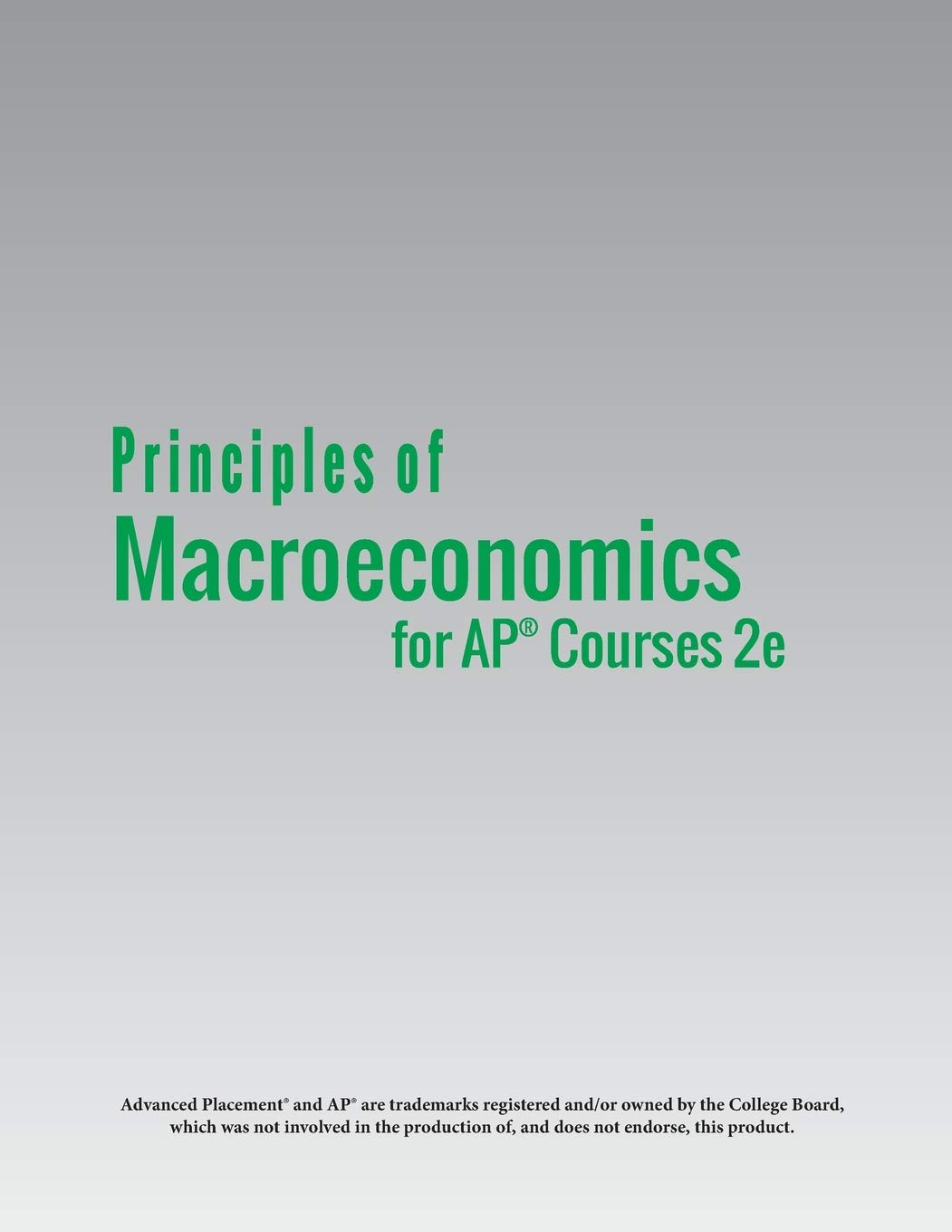 Principles of MacroEconomics for AP(R) Courses 2e by Steven A. Greenlaw ...