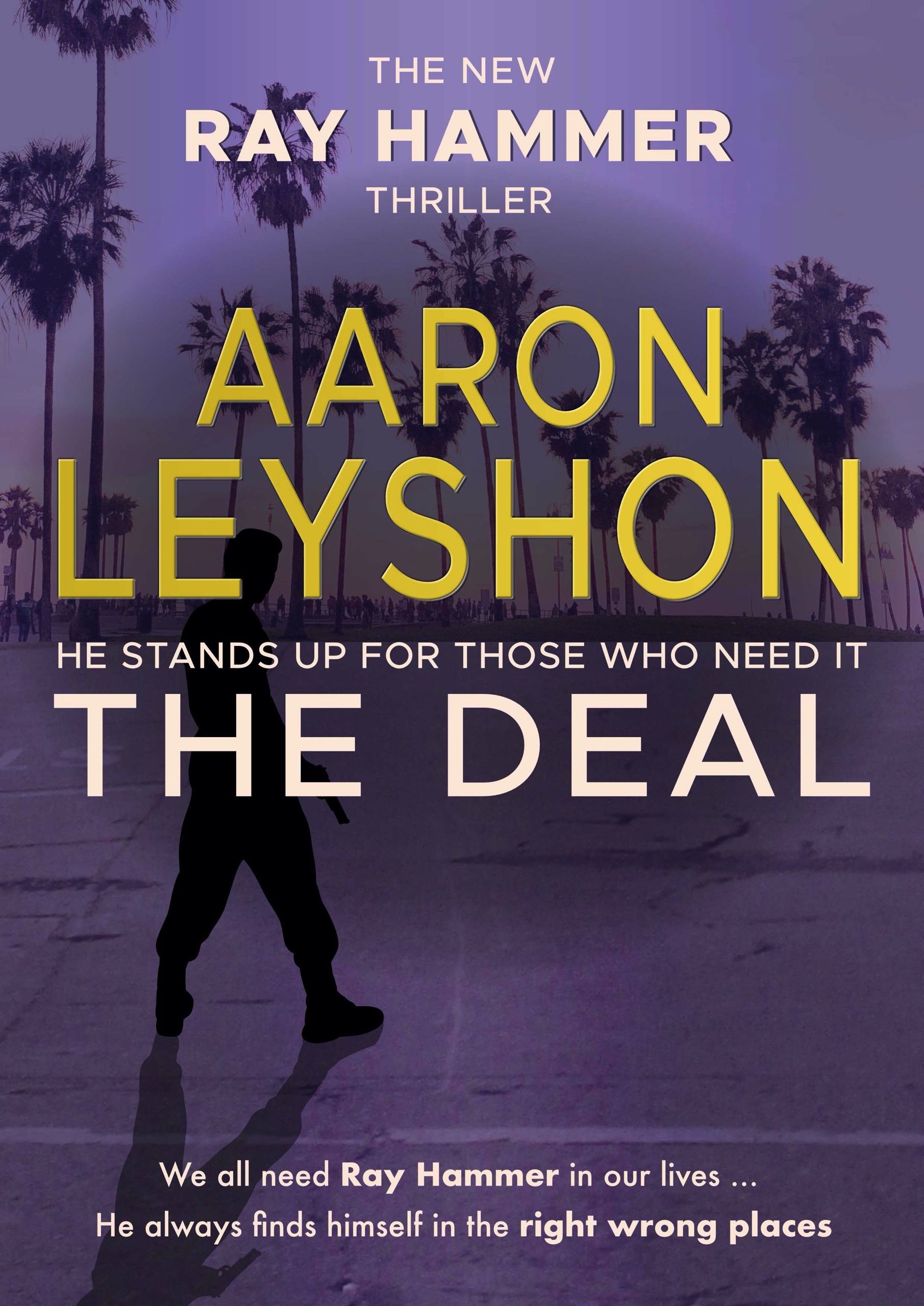 The Deal by Aaron Leyshon | Goodreads