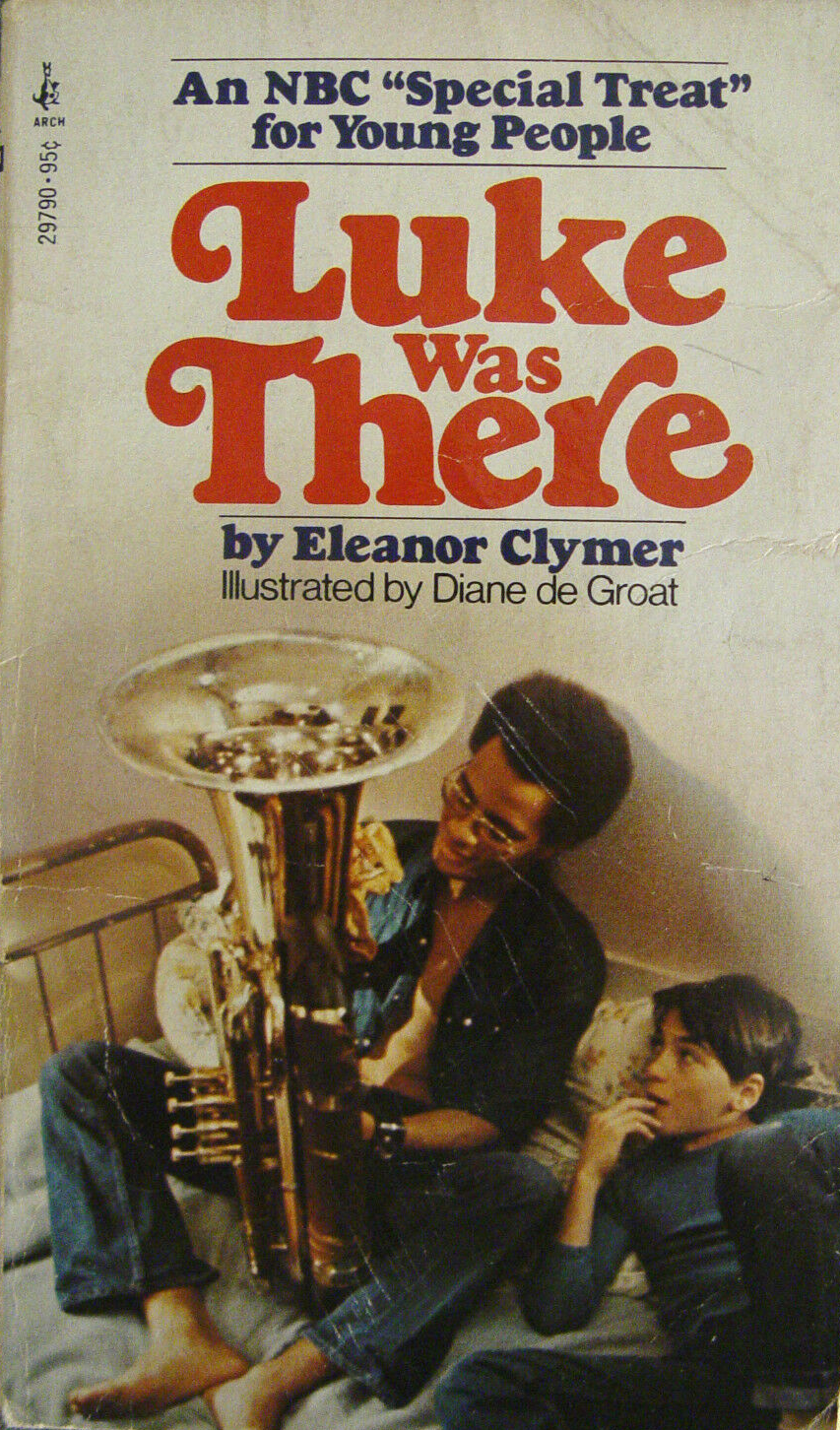 Luke Was There by Eleanor Clymer | Goodreads