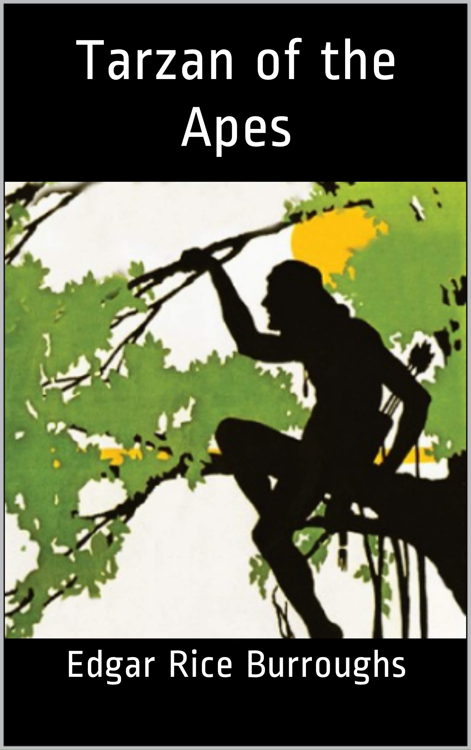 Tarzan of the Apes by Edgar Rice Burroughs | Goodreads
