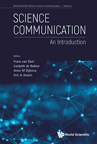 Science Communication: An Introduction by Frans van Dam | Goodreads