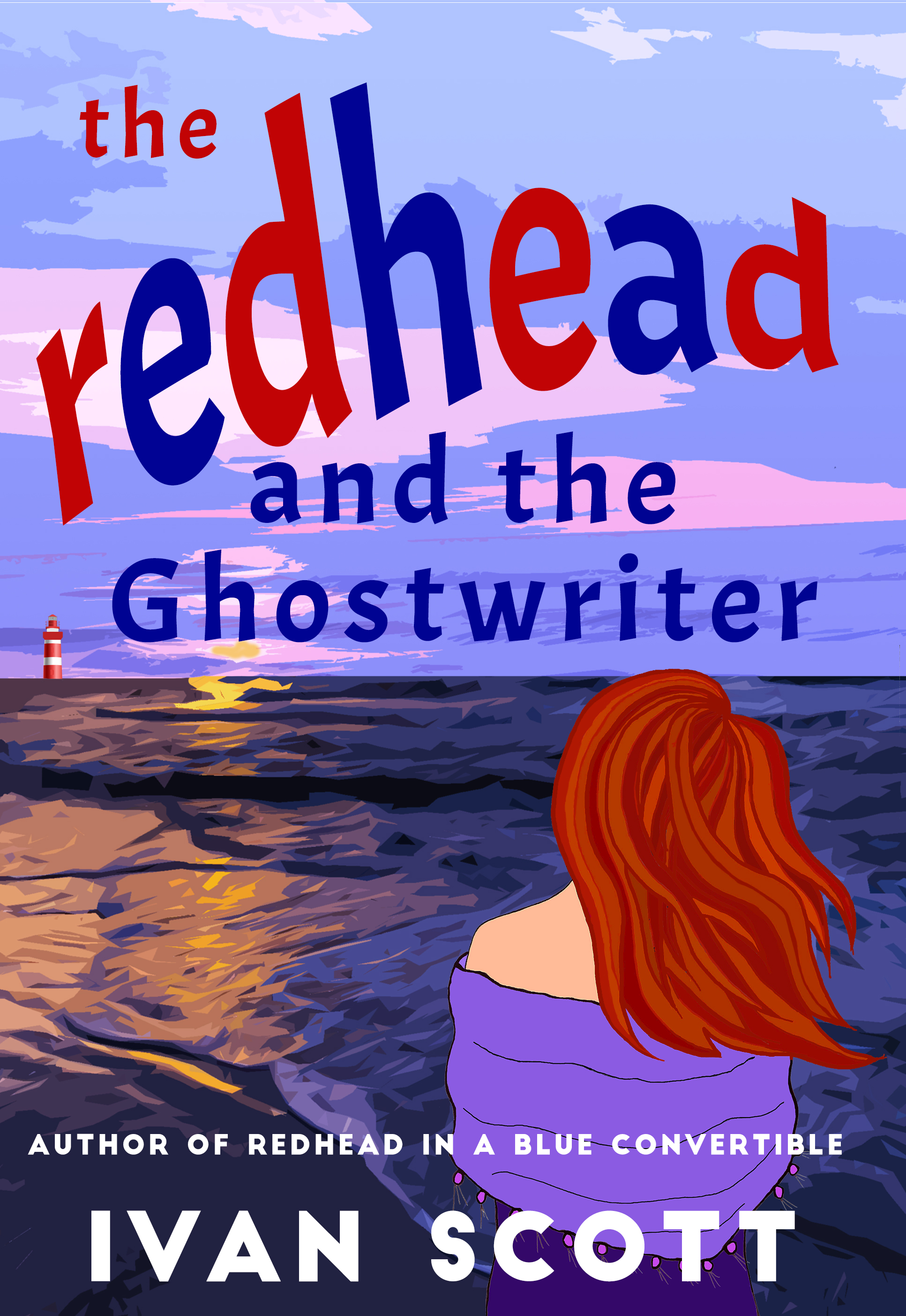 The Redhead and the Ghostwriter by Ivan Scott | Goodreads