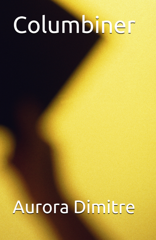 Columbiner by Aurora Dimitre | Goodreads