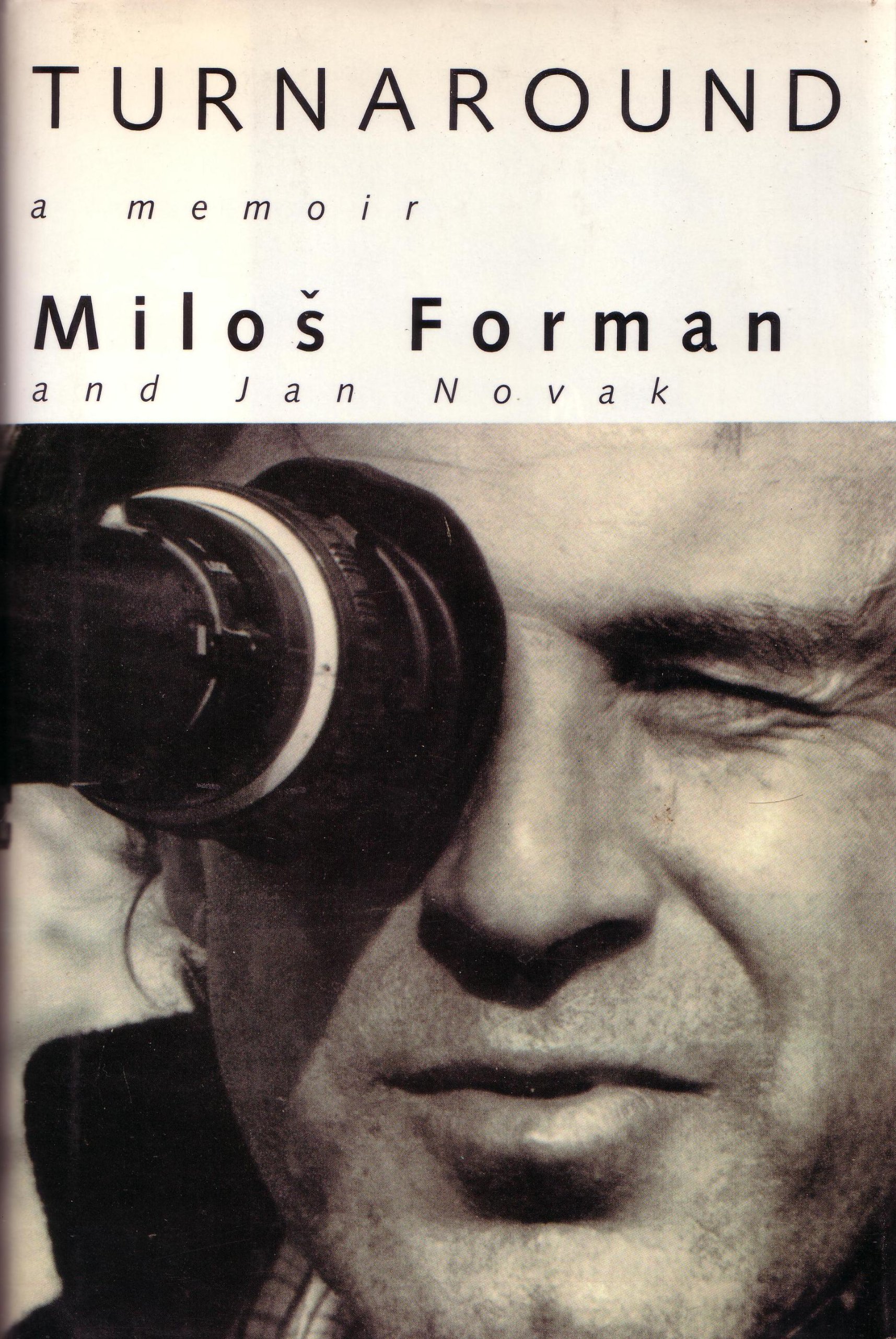 Turnaround: A Memoir by Miloš Forman | Goodreads