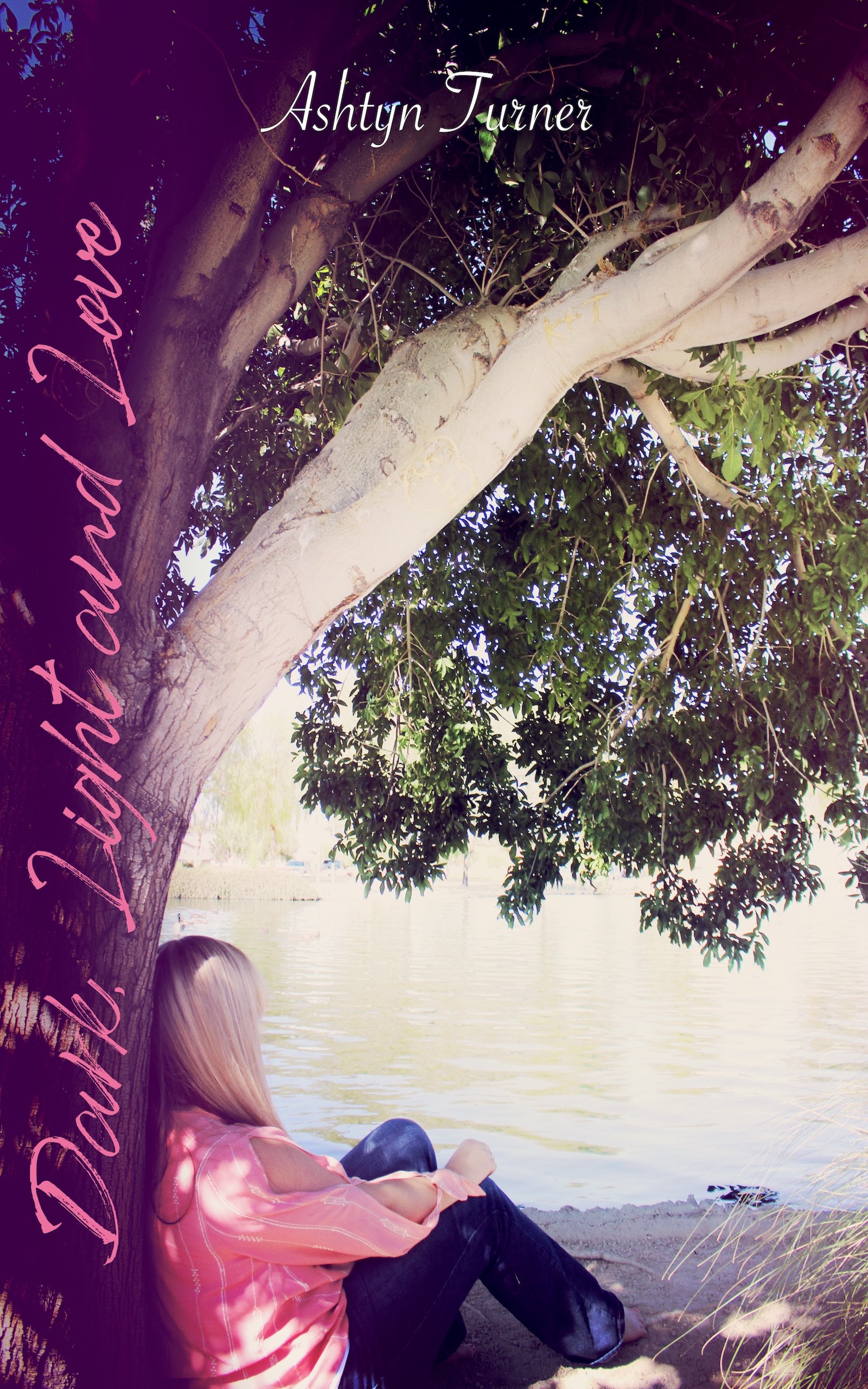 Dark, Light and Love (The Prism Moon Series #1) by Ashtyn Turner ...