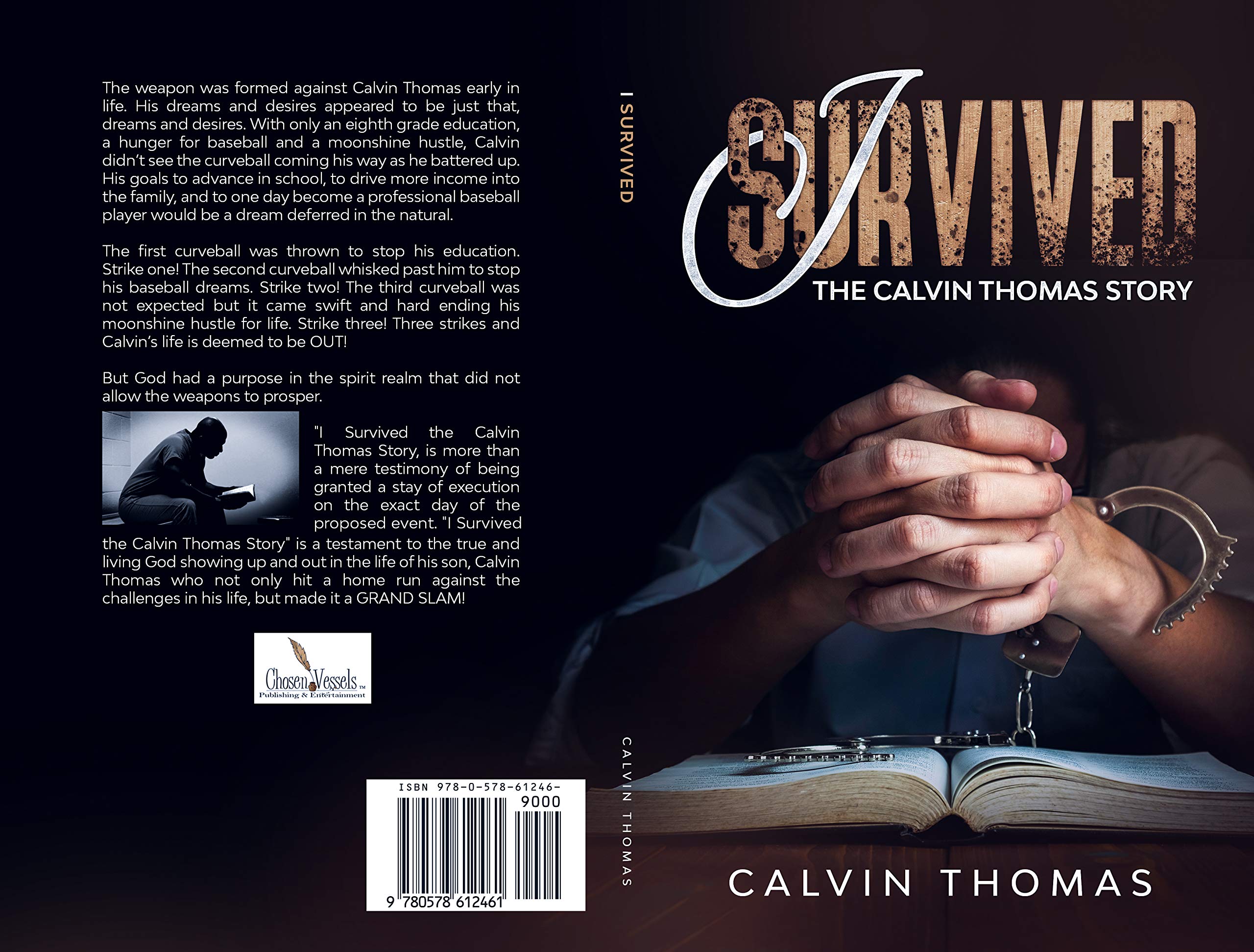 I Survived~The Calvin Thomas Story by Calvin Thomas | Goodreads