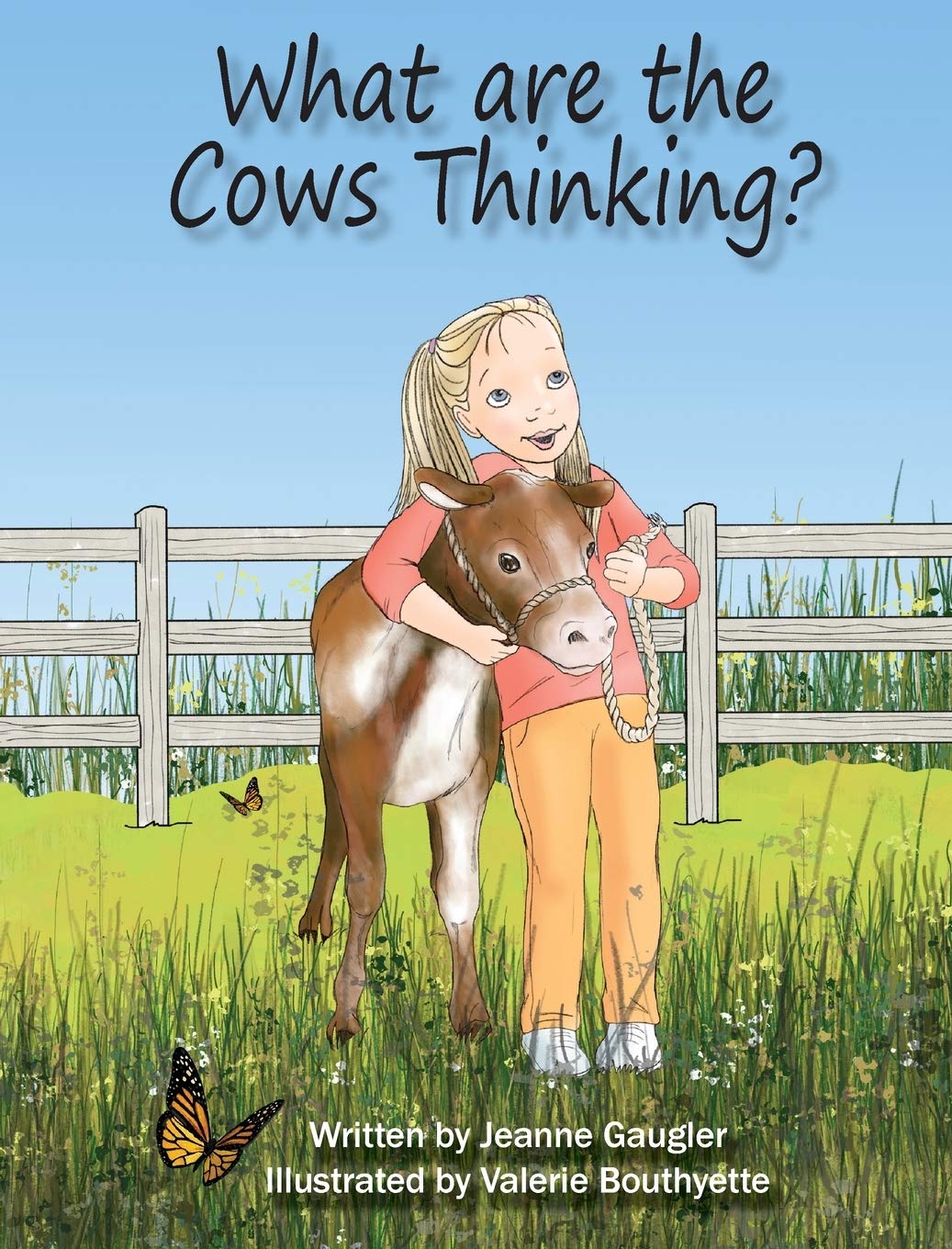 What are the Cows Thinking? by Jeanne Gaugler | Goodreads