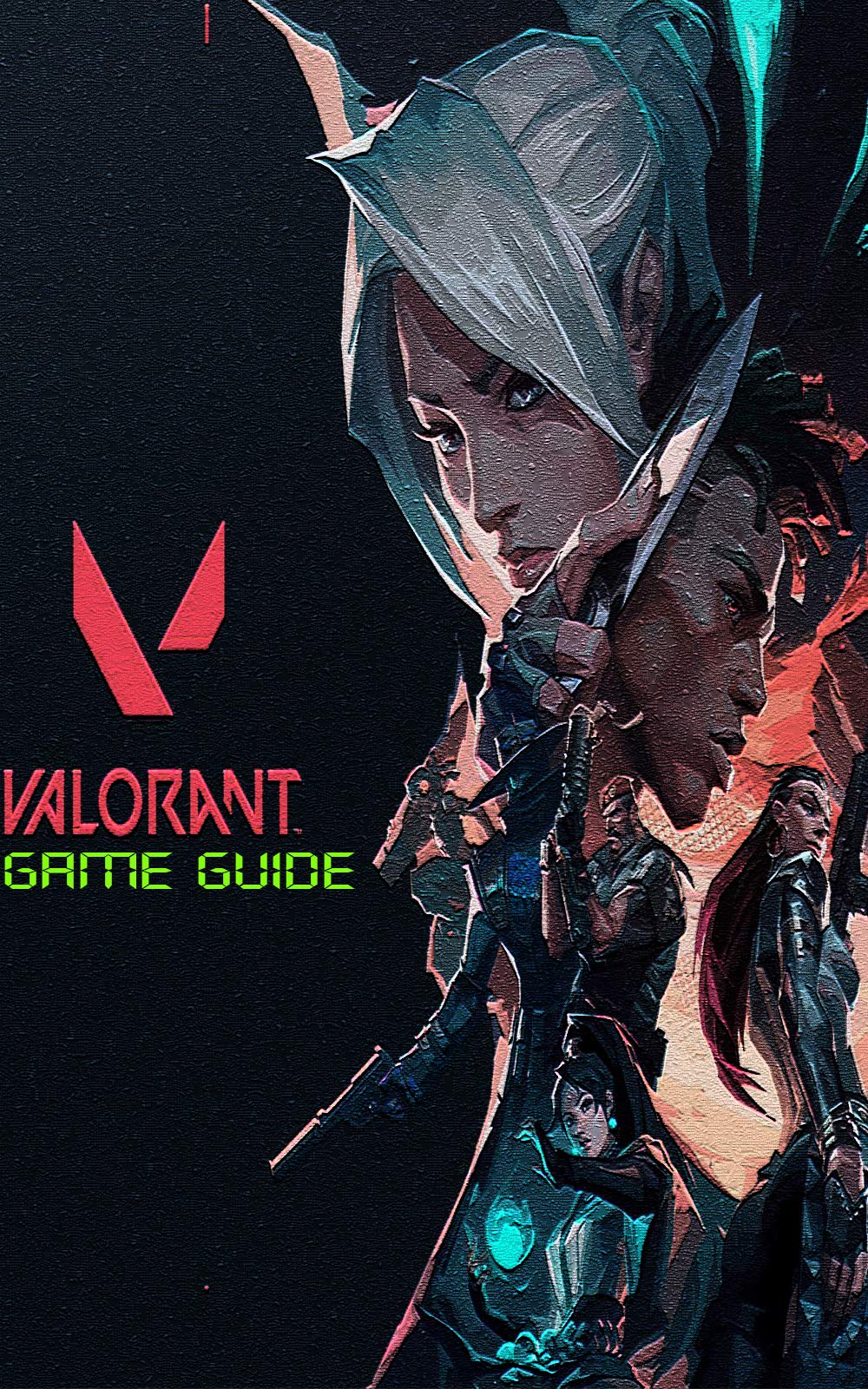 Valorant - The Game Guide - explaining the game settings, technique ...