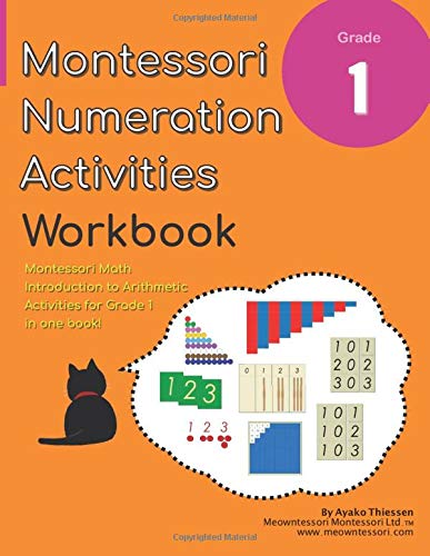 Grade 1 Montessori Math Numeration Activities Workbook: Montessori ...
