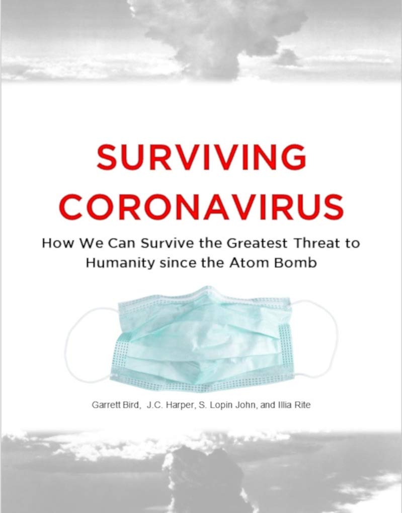 SURVIVING CORONAVIRUS: How We Can Survive the Greatest Threat to ...