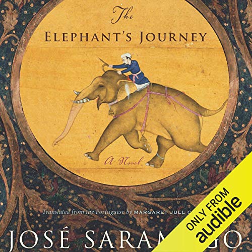 The Elephant's Journey by José Saramago | Goodreads