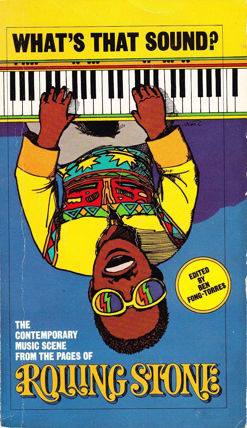 What's That Sound? The Contemporary Music Scene From The Pages Of ...