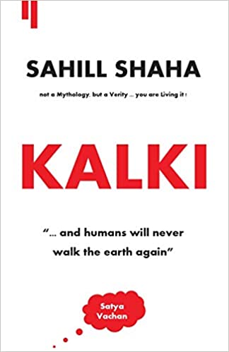 Kalki by Sahill Shaha | Goodreads