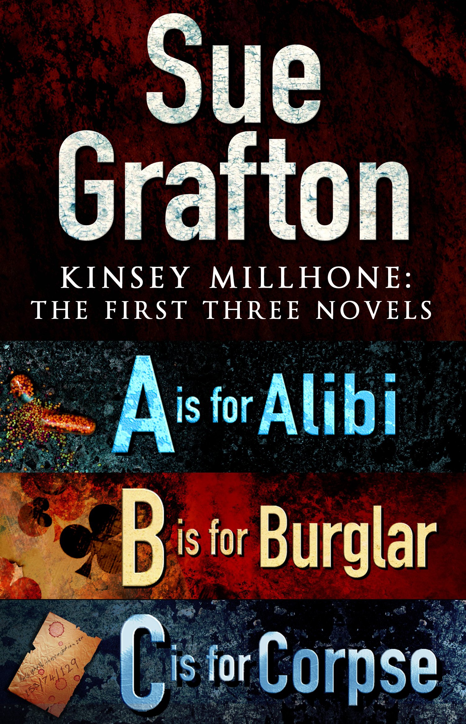 Kinsey Millhone: First Three Novels by Sue Grafton | Goodreads