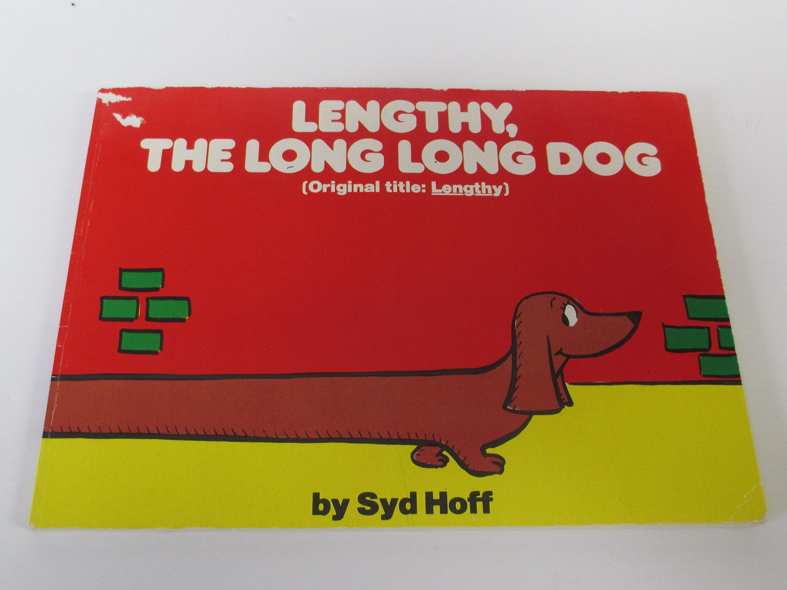 Lengthy, the Long Long Dog by Syd Hoff | Goodreads