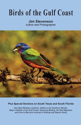 Birds of the Gulf Coast by James M Stevenson | Goodreads