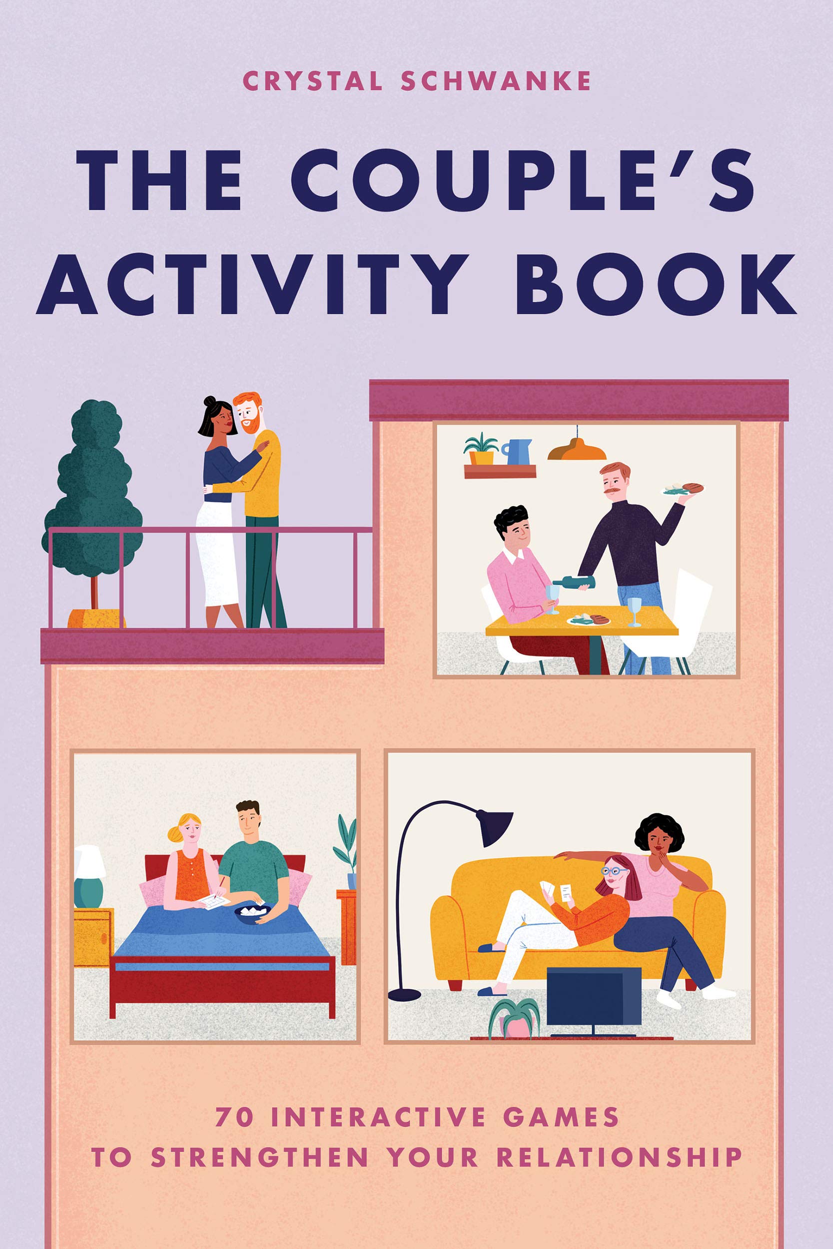 The Couple's Activity Book: 70 Interactive Games to Strengthen Your ...