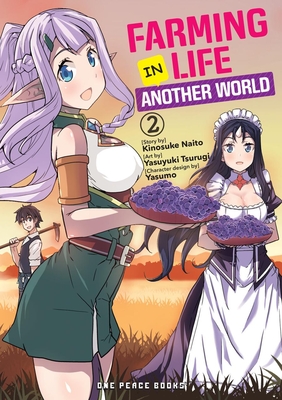 Farming Life in Another World Manga, Volume 2 by Yasuyuki Tsurugi ...