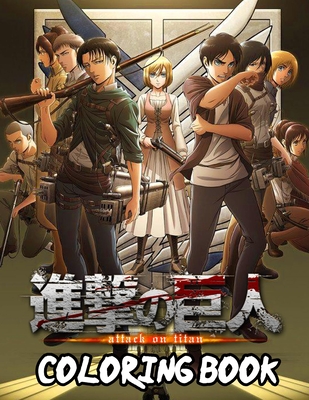 Attack on Titan Coloring Book: Attack on titan Manga coloring book for ...