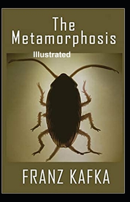 The Metamorphosis Illustrated by Franz Kafka | Goodreads