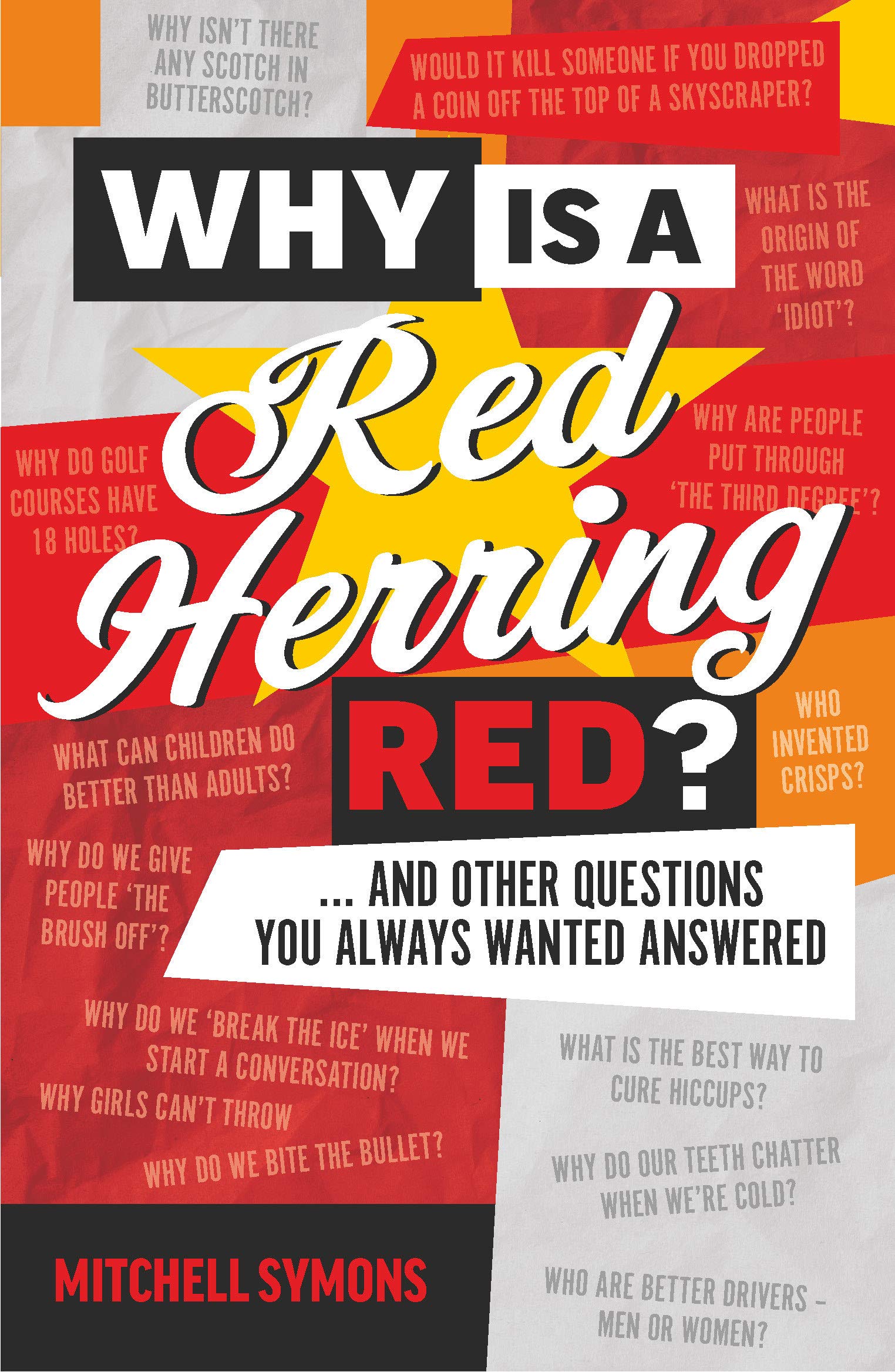Why is a Red Herring Red? by Mitchell Symons | Goodreads