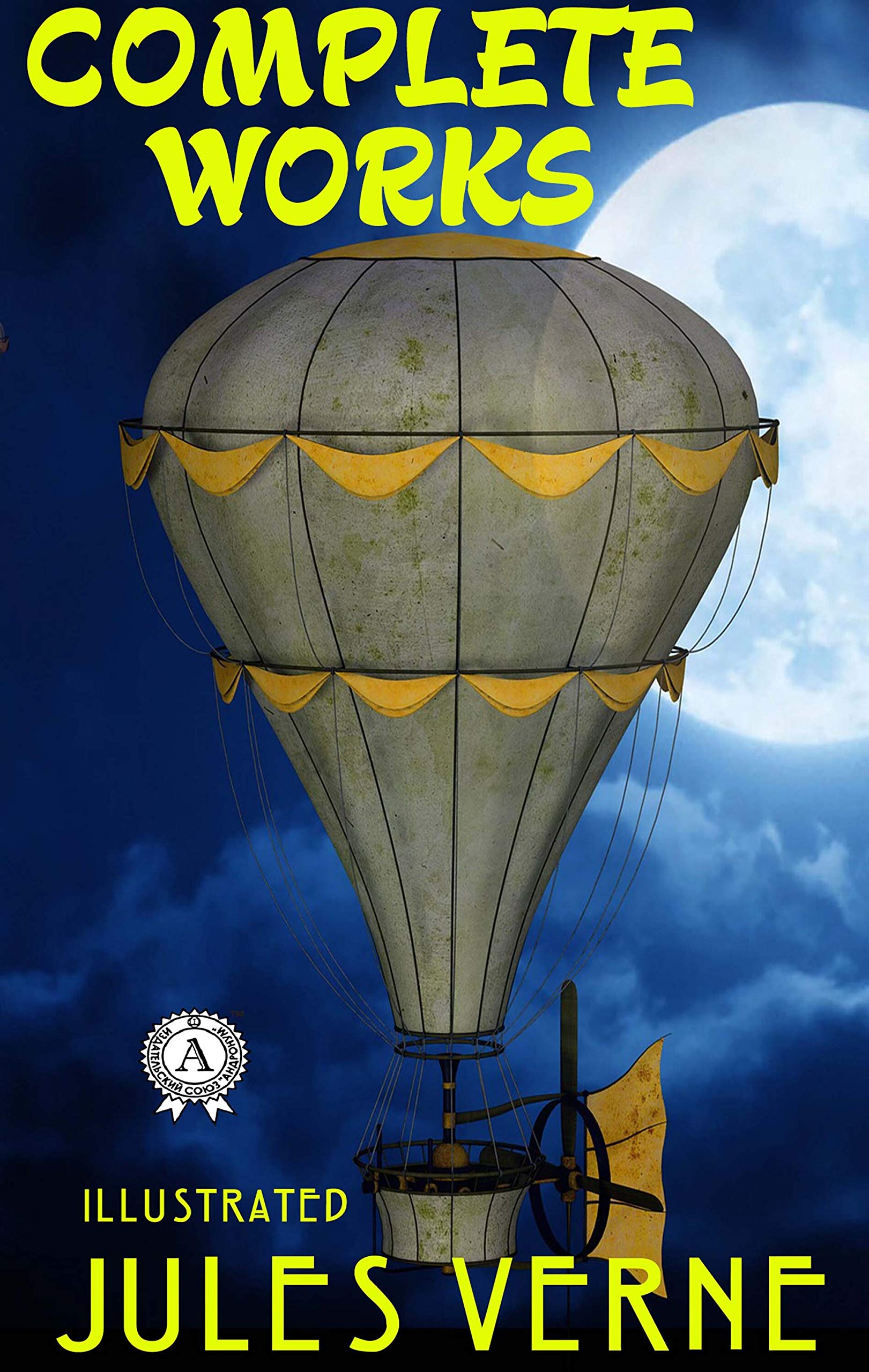 Complete Works of Jules Verne (illustrated) by Jules Verne | Goodreads