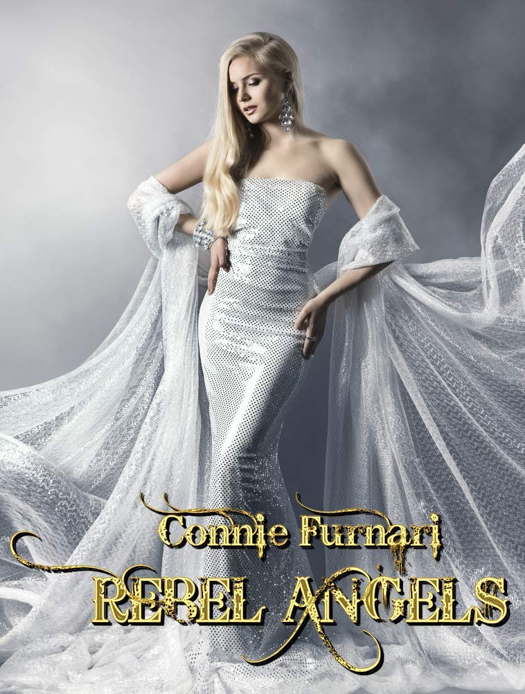Rebel Angels by Connie Furnari | Goodreads