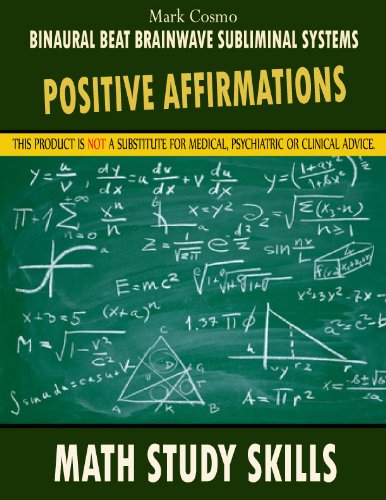 Positive Affirmations: Math Study Skills by Mark Cosmo | Goodreads