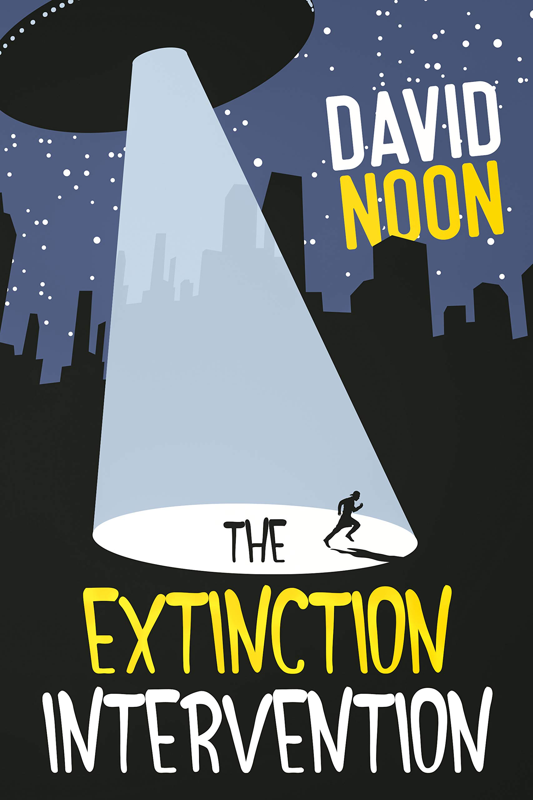 The Extinction Intervention by David Noon | Goodreads